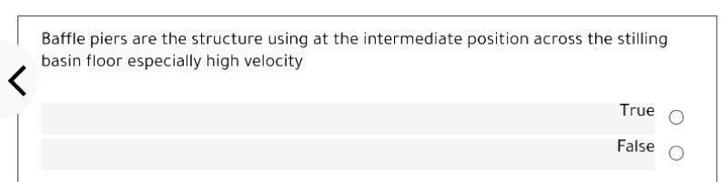 Solved Baffle piers are the structure using at the | Chegg.com