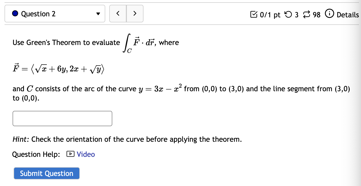 Solved Use Green's Theorem to evaluate ∫CF⋅dr, where | Chegg.com
