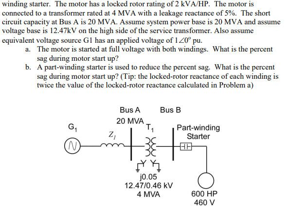 Solved A three phase 600 HP dual-rated motor which permits | Chegg.com