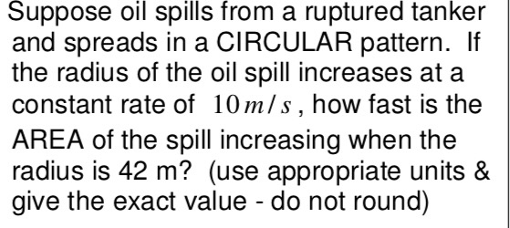 Solved Suppose oil spills from a ruptured tanker and spreads | Chegg.com