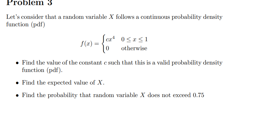 Solved Let's consider that a random variable X follows a | Chegg.com