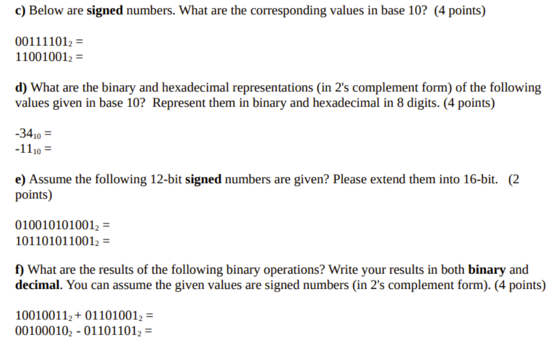 Solved c) Below are signed numbers. What are the | Chegg.com