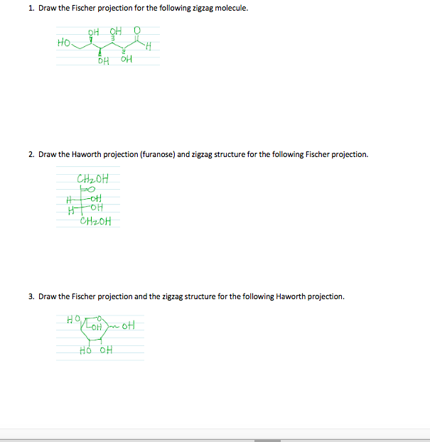 Solved 1. Draw the Fischer projection for the following | Chegg.com