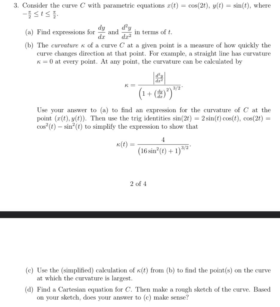 Solved 3. Consider the curve C with parametric equations | Chegg.com