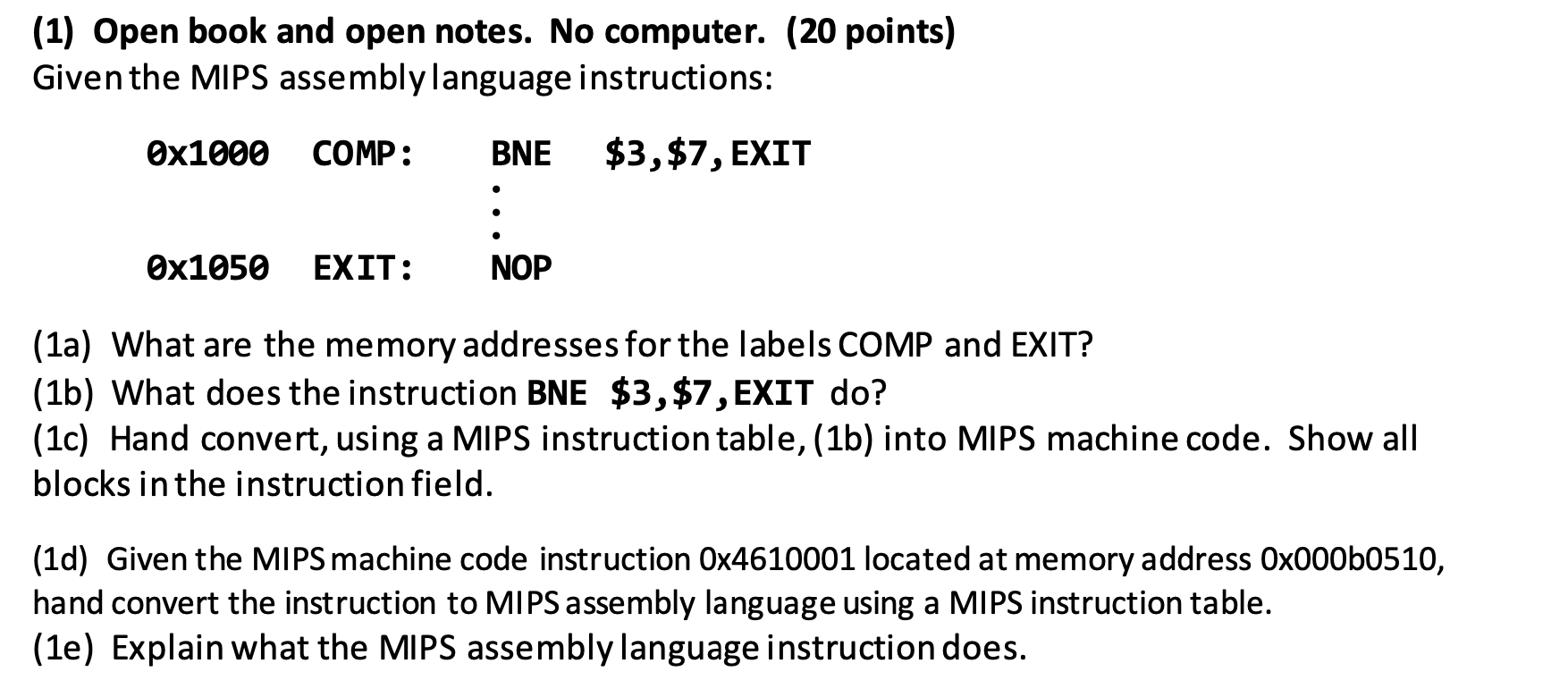 Solved (1) Open book and open notes. No computer. (20 | Chegg.com
