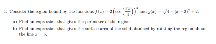 Solved Consider the region bound by ﻿the functions | Chegg.com