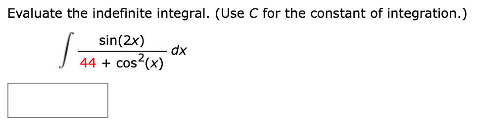 Solved Evaluate the indefinite integral. 46 cot(x) csc?(x) | Chegg.com