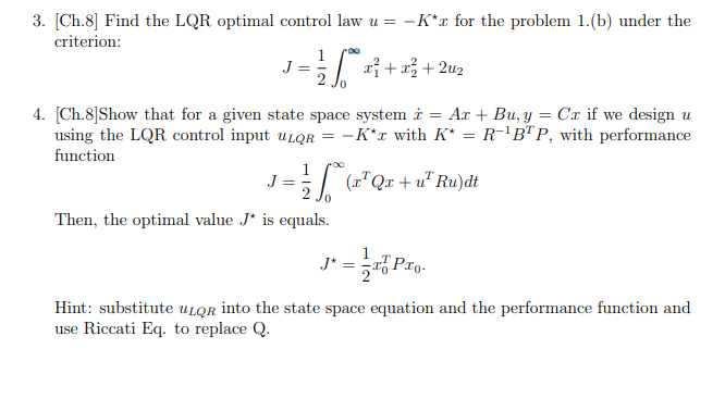 3. [Ch.8] Find the LQR optimal control law u = -K*r | Chegg.com