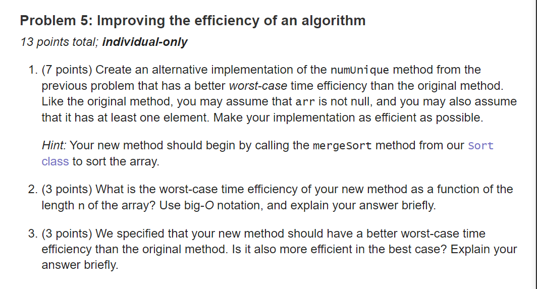 Solved public static int numUnique (int[] arr) { int count = | Chegg.com