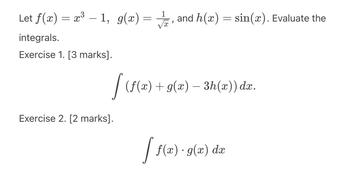 Solved Let f(x)=x3−1,g(x)=x1, and h(x)=sin(x). Evaluate the | Chegg.com