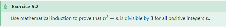 Solved Use mathematical induction to prove that n3−n is | Chegg.com