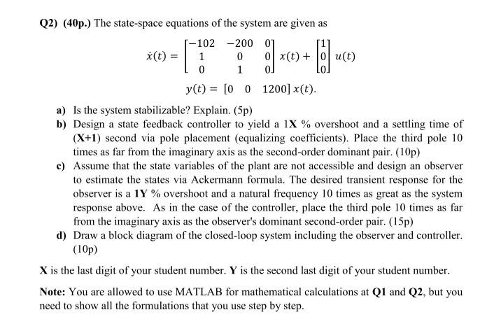 Solved Q2) (40p.) The state-space equations of the system | Chegg.com