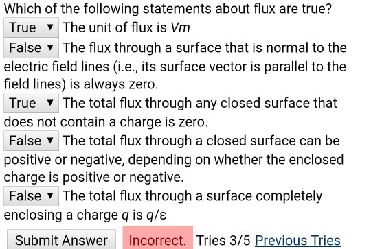 Solved Which of the following statements about flux are | Chegg.com