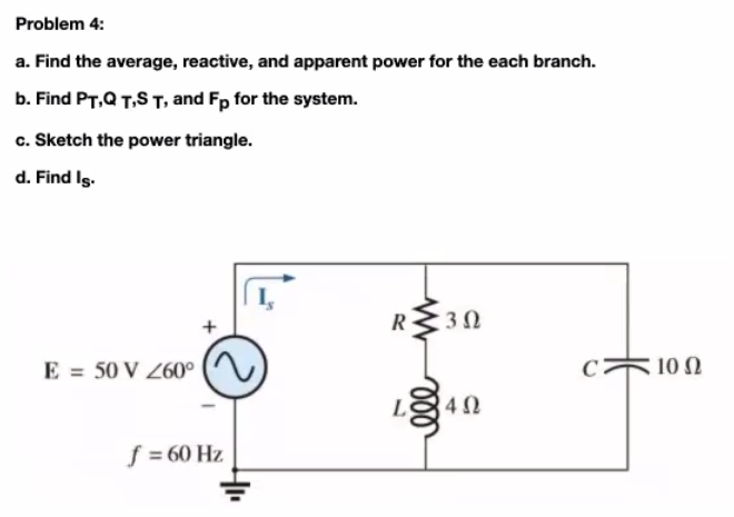 Solved Problem 4: a. Find the average, reactive, and | Chegg.com