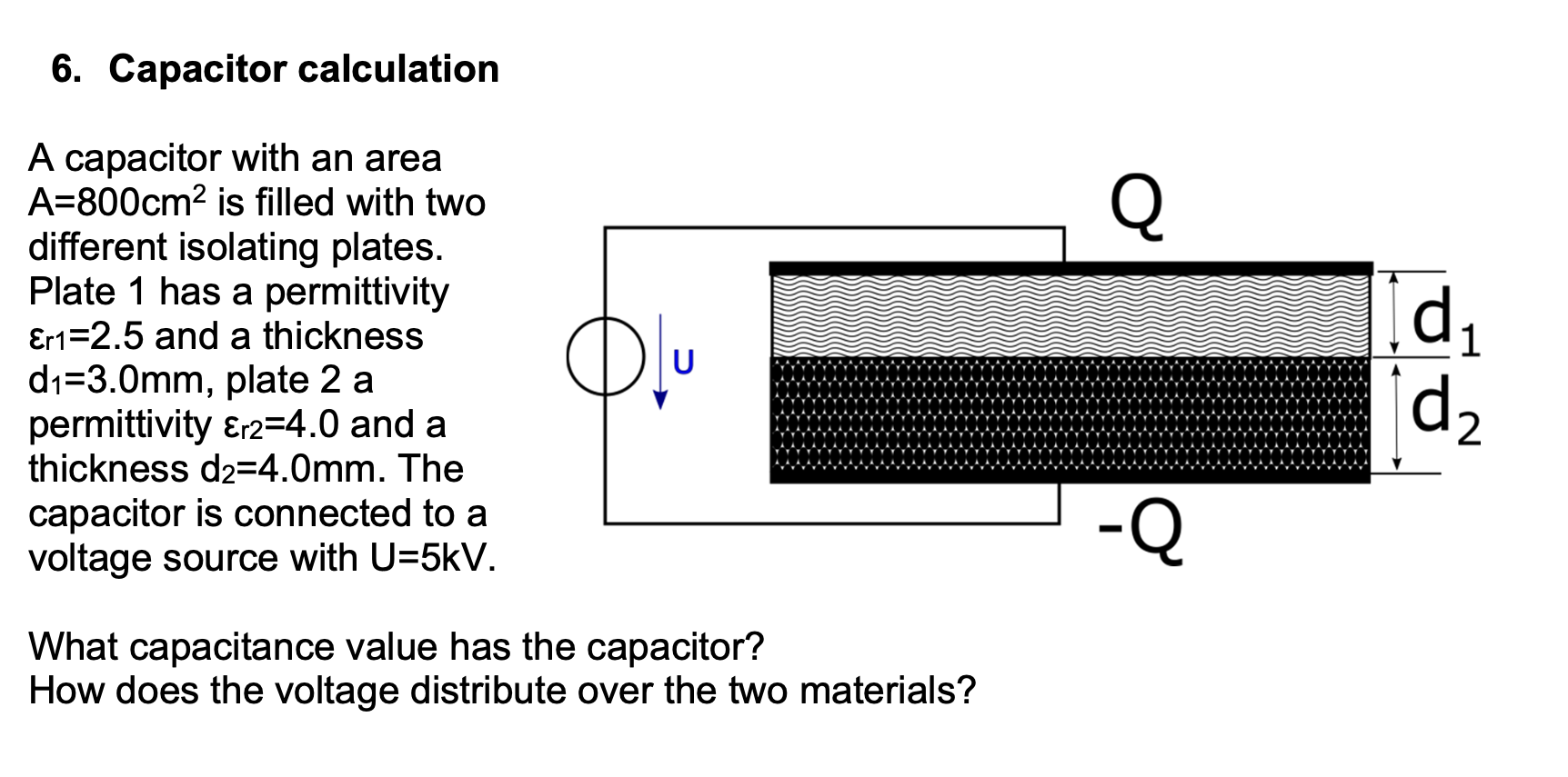 Solved Capacitor calculationA capacitor with an areaA=800cm2 | Chegg.com