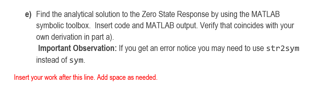 Solved Zero-State Response Calculations using Different | Chegg.com