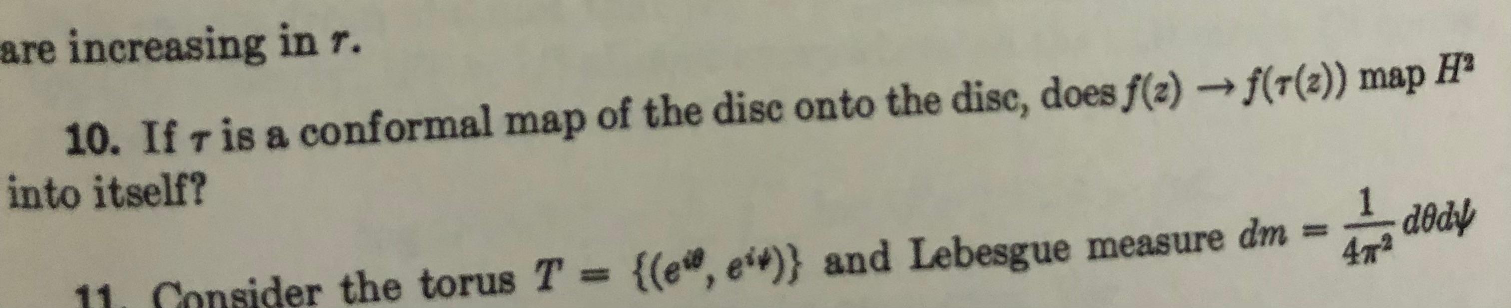 Solved increasing in r. 10. If τ is a conformal map of the | Chegg.com
