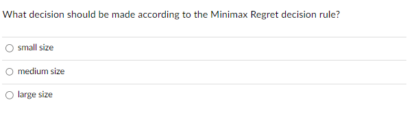 Solved What decision should be made according to the EMV | Chegg.com