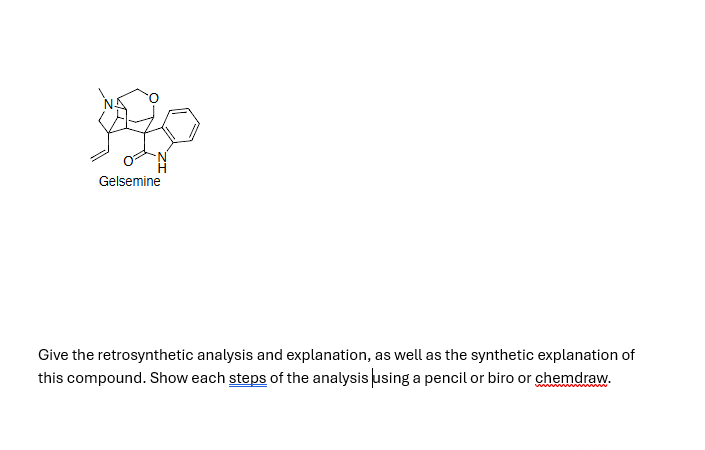 Solved Give the retrosynthetic analysis and explanation, as | Chegg.com