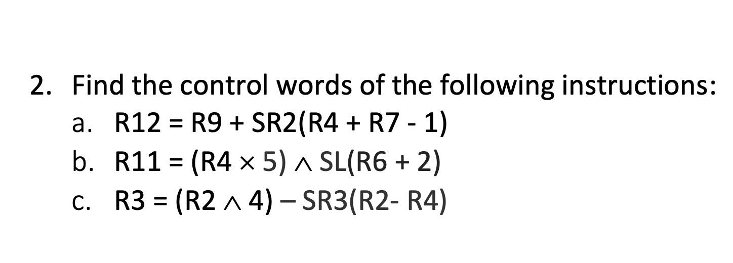 Solved 2. Find the control words of the following | Chegg.com