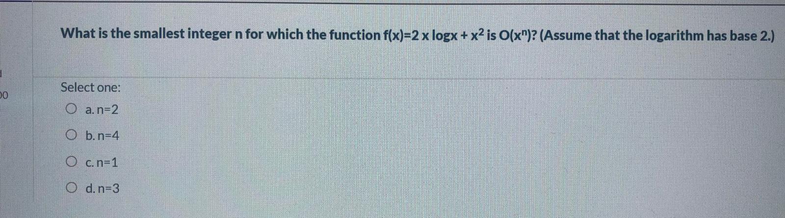 Solved What is the smallest integer n for which the function | Chegg.com