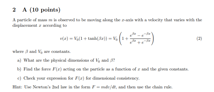 Solved A particle of mass m is observed to be moving along | Chegg.com