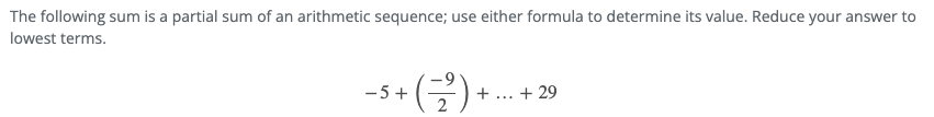 Solved The following sum is a partial sum of an arithmetic | Chegg.com