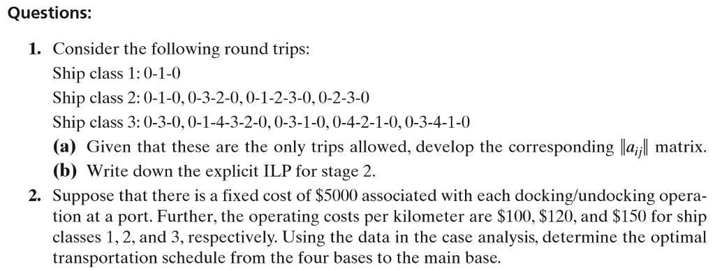 Case 5: Optimal Ship Routing and Personnel Assignment | Chegg.com