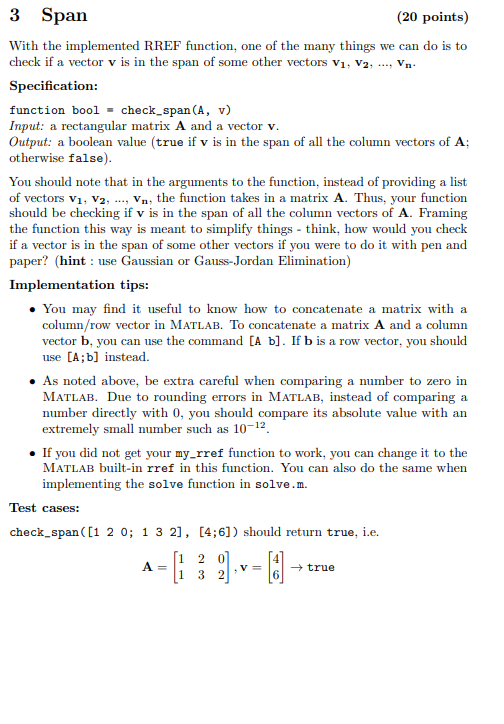 3 Span (20 points) With the implemented RREF | Chegg.com