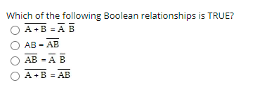 Solved Which of the following Boolean relationships is TRUE? | Chegg.com