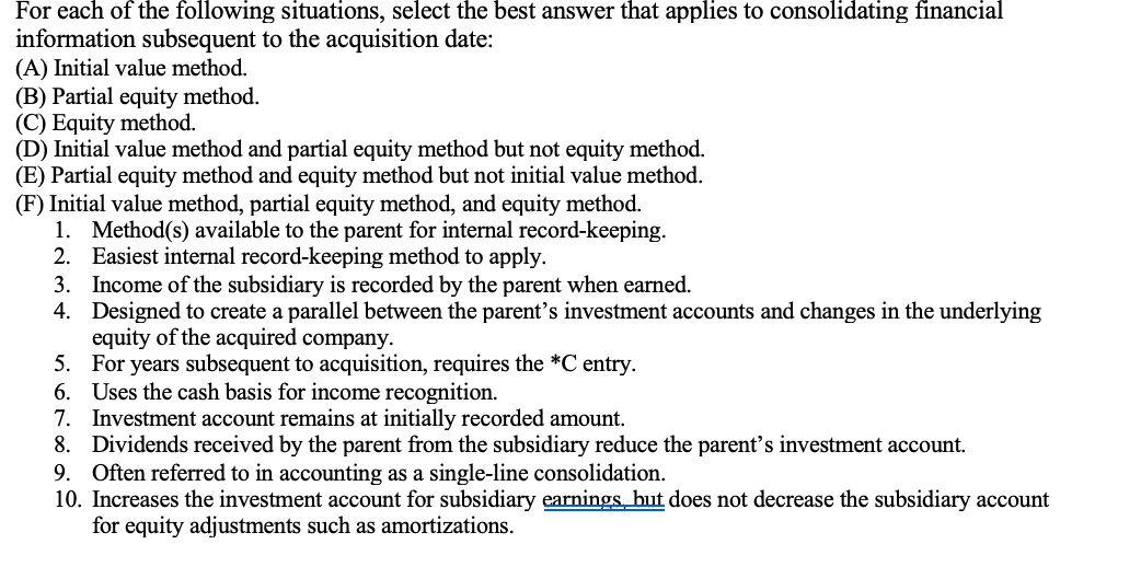 Solved For each of the following situations, select the best | Chegg.com