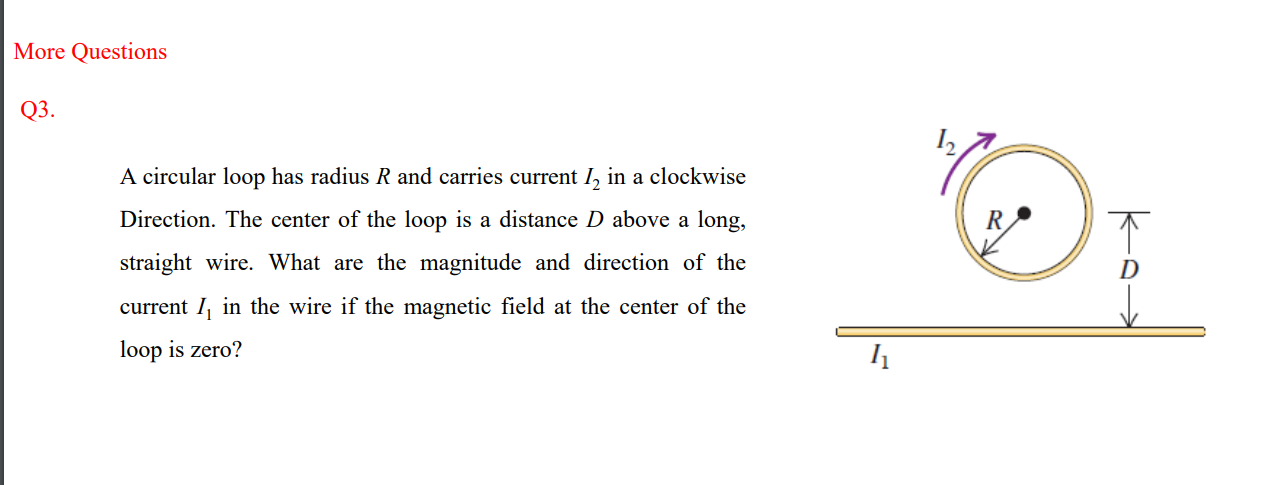 Solved A circular loop has radius R and carries current I2 | Chegg.com