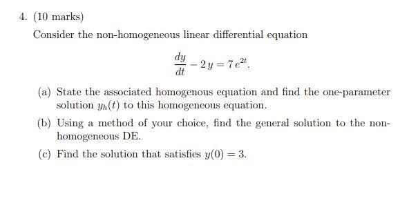 Solved 4. (10 marks) Consider the non-homogeneous linear | Chegg.com