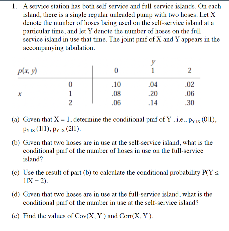 Solved 1. A service station has both self-service and | Chegg.com