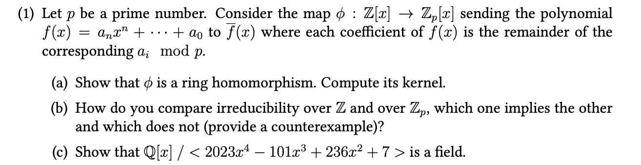 Solved 1) Let p be a prime number. Consider the map | Chegg.com