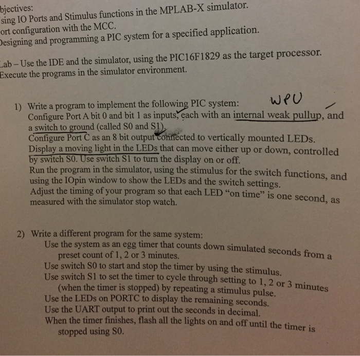 Help with program 2! Using MPLAB X IDE v3.51 and the | Chegg.com