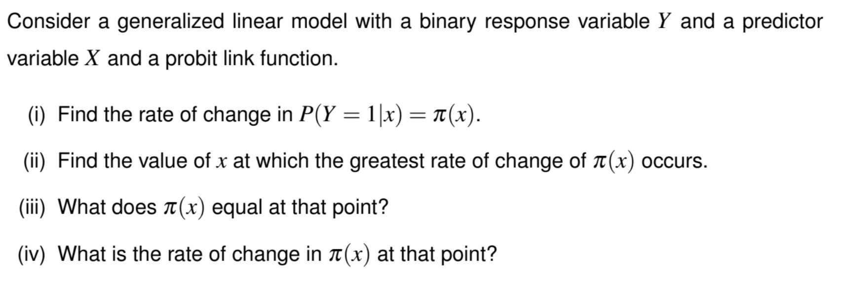 Solved Consider a generalized linear model with a binary | Chegg.com