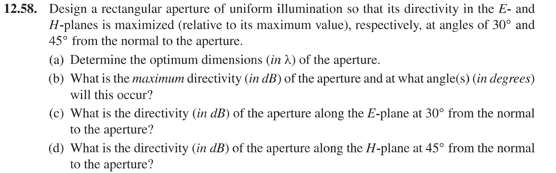 Solved 12.58. Design a rectangular aperture of uniform | Chegg.com