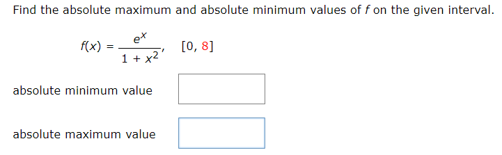 Solved Find the absolute maximum and absolute minimum values | Chegg.com