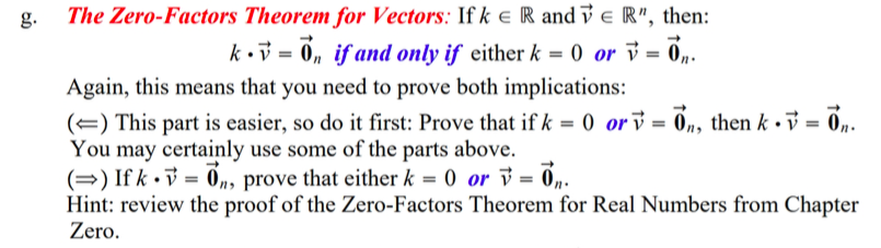 Solved g. The Zero-Factors Theorem for Vectors: If ke R and | Chegg.com