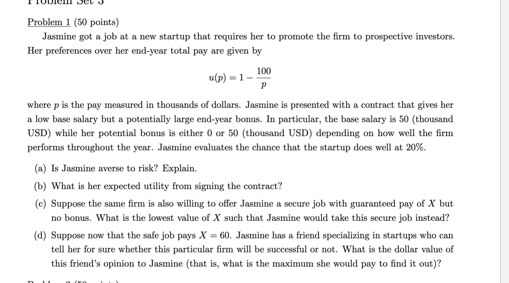 Solved Problem 1 (50 points) Jasmine got a job at a new | Chegg.com