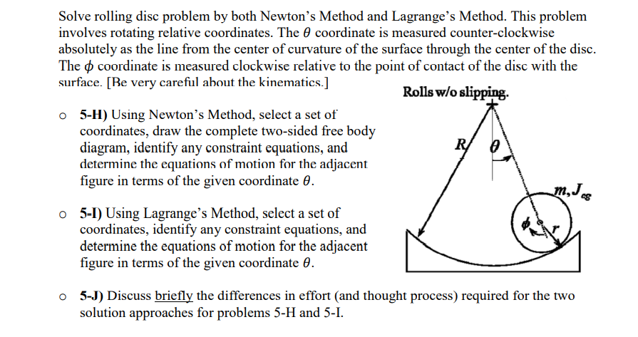 Solved Solve rolling disc problem by both Newton's Method | Chegg.com