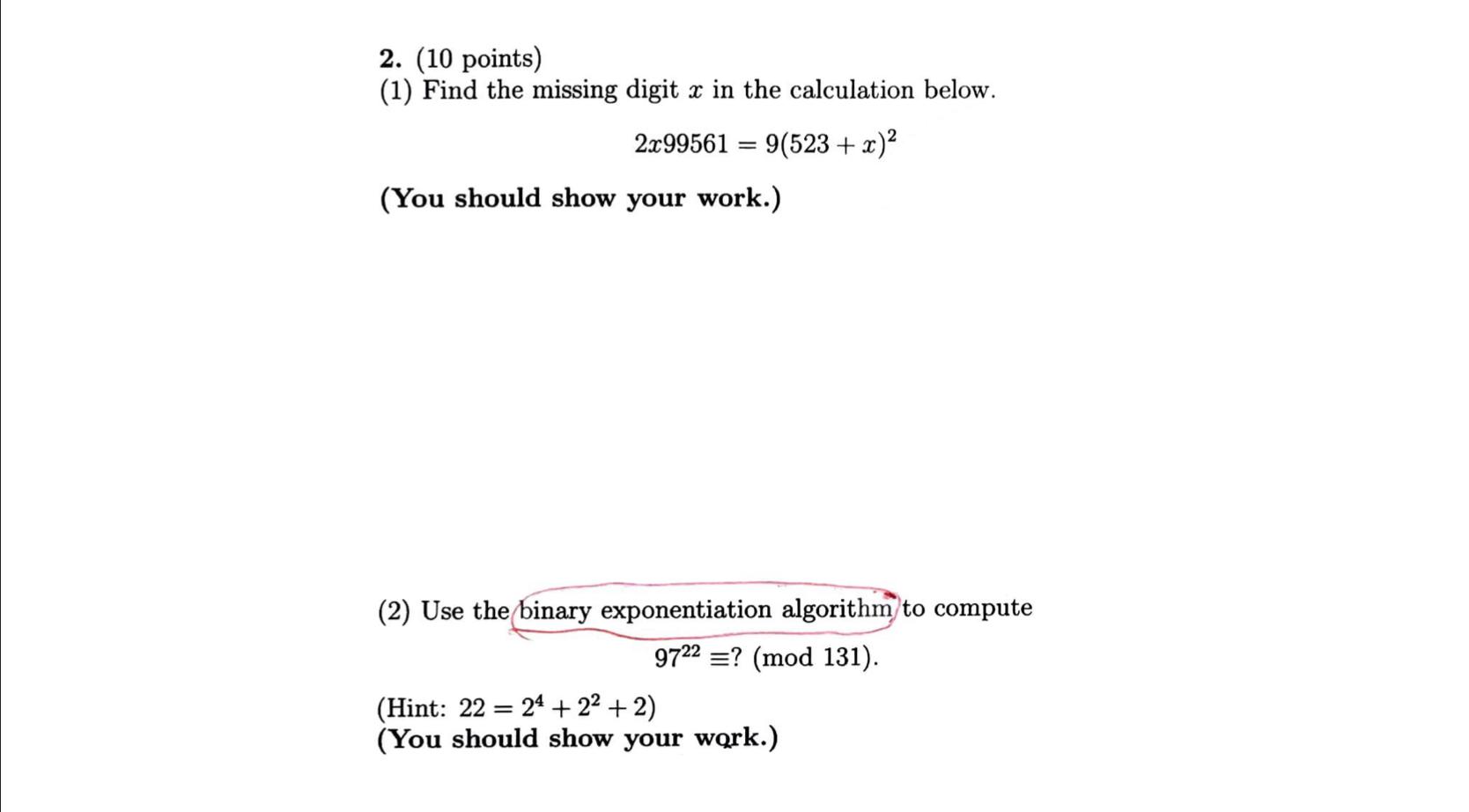 Solved 2. (10 points) (1) Find the missing digit x in the | Chegg.com