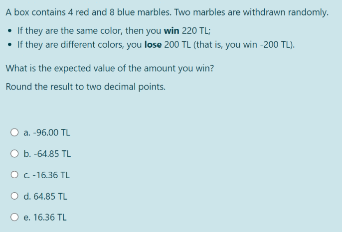 Solved A box contains 4 red and 8 blue marbles. Two marbles | Chegg.com