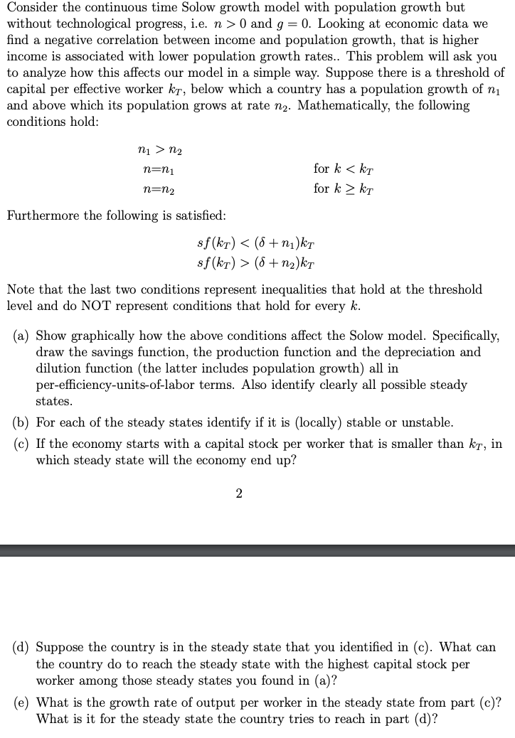 Solved Consider the continuous time Solow growth model with | Chegg.com