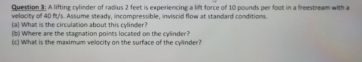 Solved Question 3: A lifting cylinder of radius 2 feet is | Chegg.com