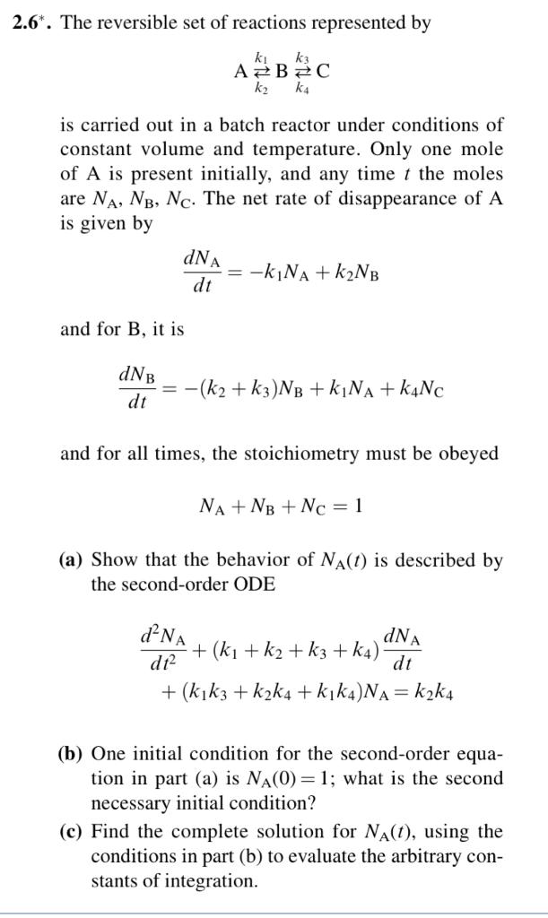 Solved 2.6∗. The reversible set of reactions represented by | Chegg.com