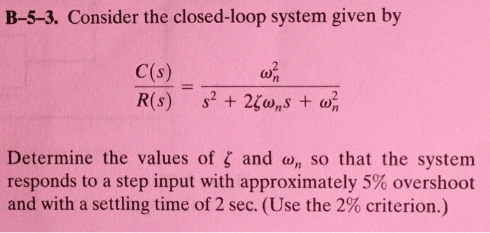 Solved B-5-3. Consider the closed-loop system given by C(s) | Chegg.com