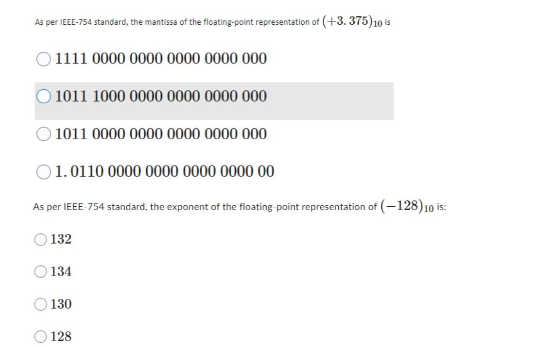 Solved As per IEEE-754 standard, the mantissa of the | Chegg.com