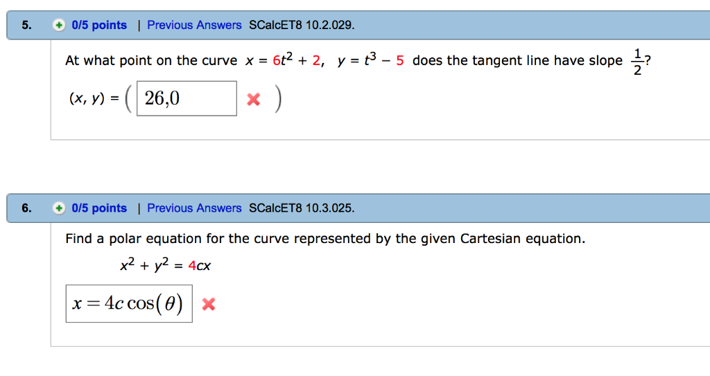Solved 5. 0/5 points | Previous Answers SCalcET8 10.2.029 At | Chegg.com